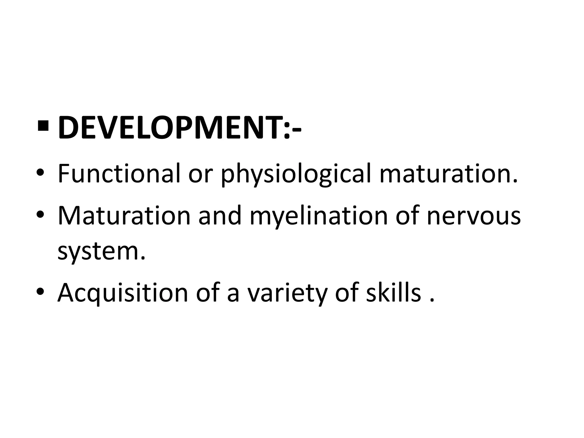 GROWTH AND DEVELOPMENT(PAEDIATRICS) | PPTX