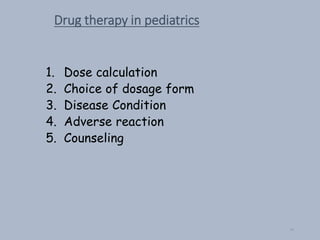Paediatric (pediatrics) medication-drugs therapy in pediatrics | PPTX