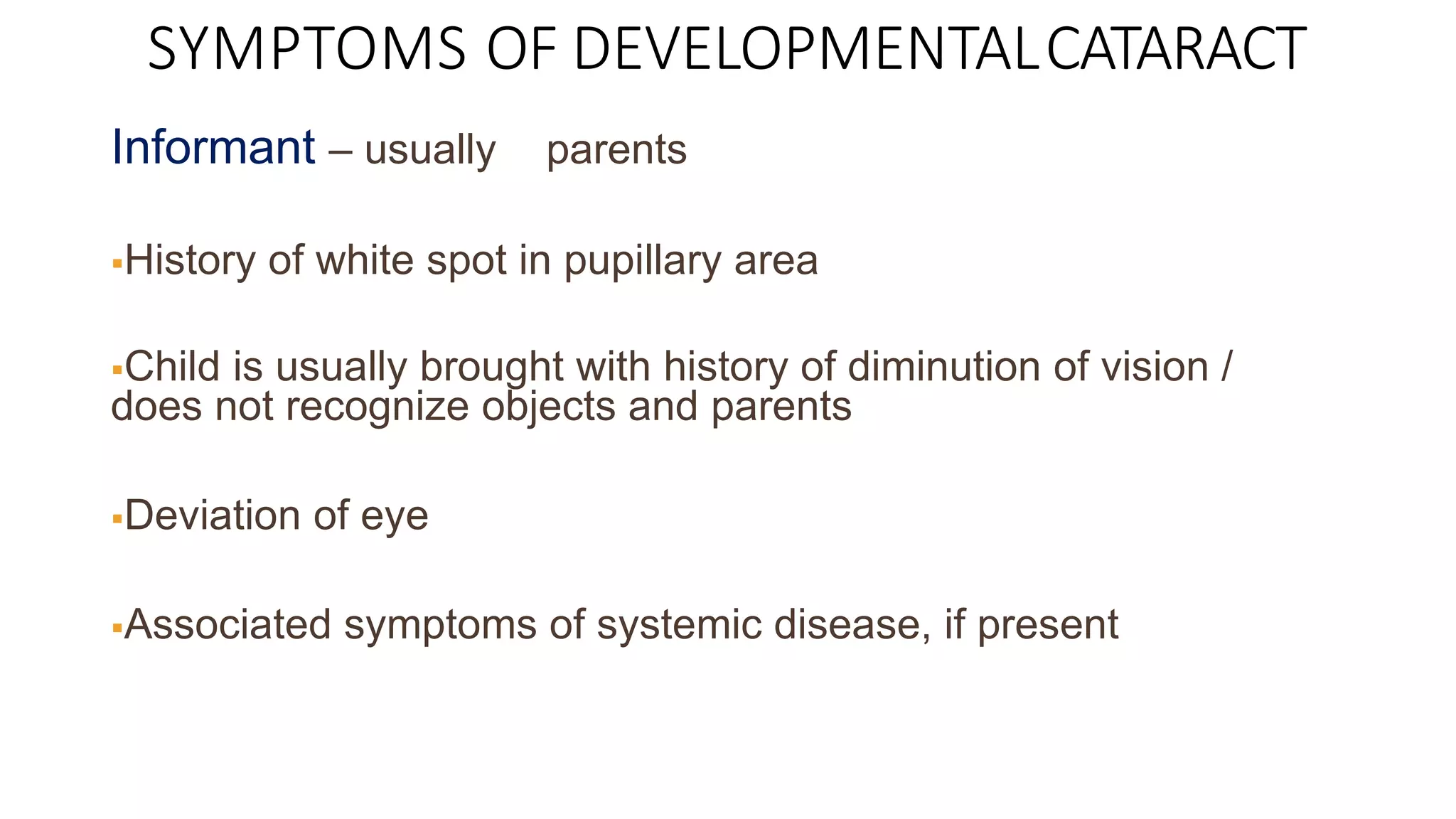 Paediatric cataract -DR ARNAV SAROYA | PPT