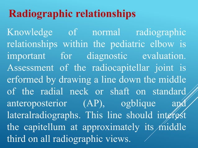 Radiographic evaluation of Paediatric elbow injury | PPTX