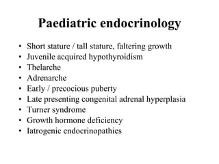 Paediatric endocrinology for adult endocrinologists | PPT