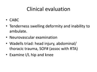 Femoral shaft fractures (Paedatric and adult) | PPT