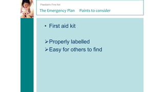 Paediatric first aid | PPTX
