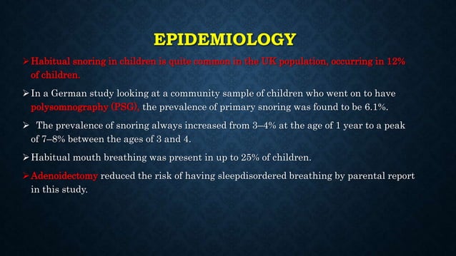 Paediatric osa final | PPTX | Ear, Nose and Throat Conditions ...