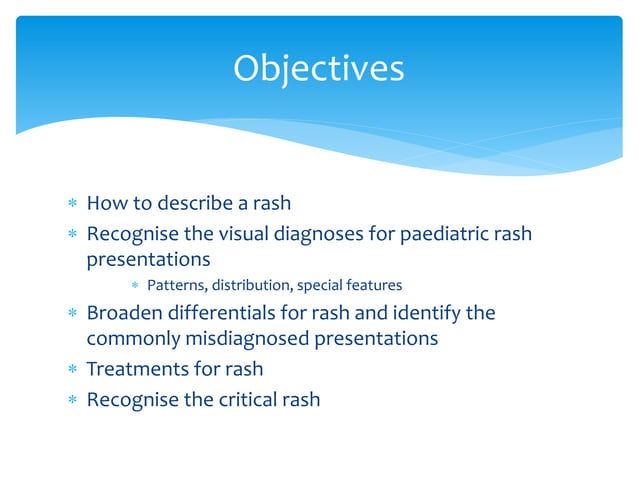 Paediatric rashes | PPTX | Infectious Diseases | Diseases and Conditions