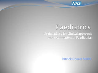 Paediatrics - General clinical examination tips | PPTX