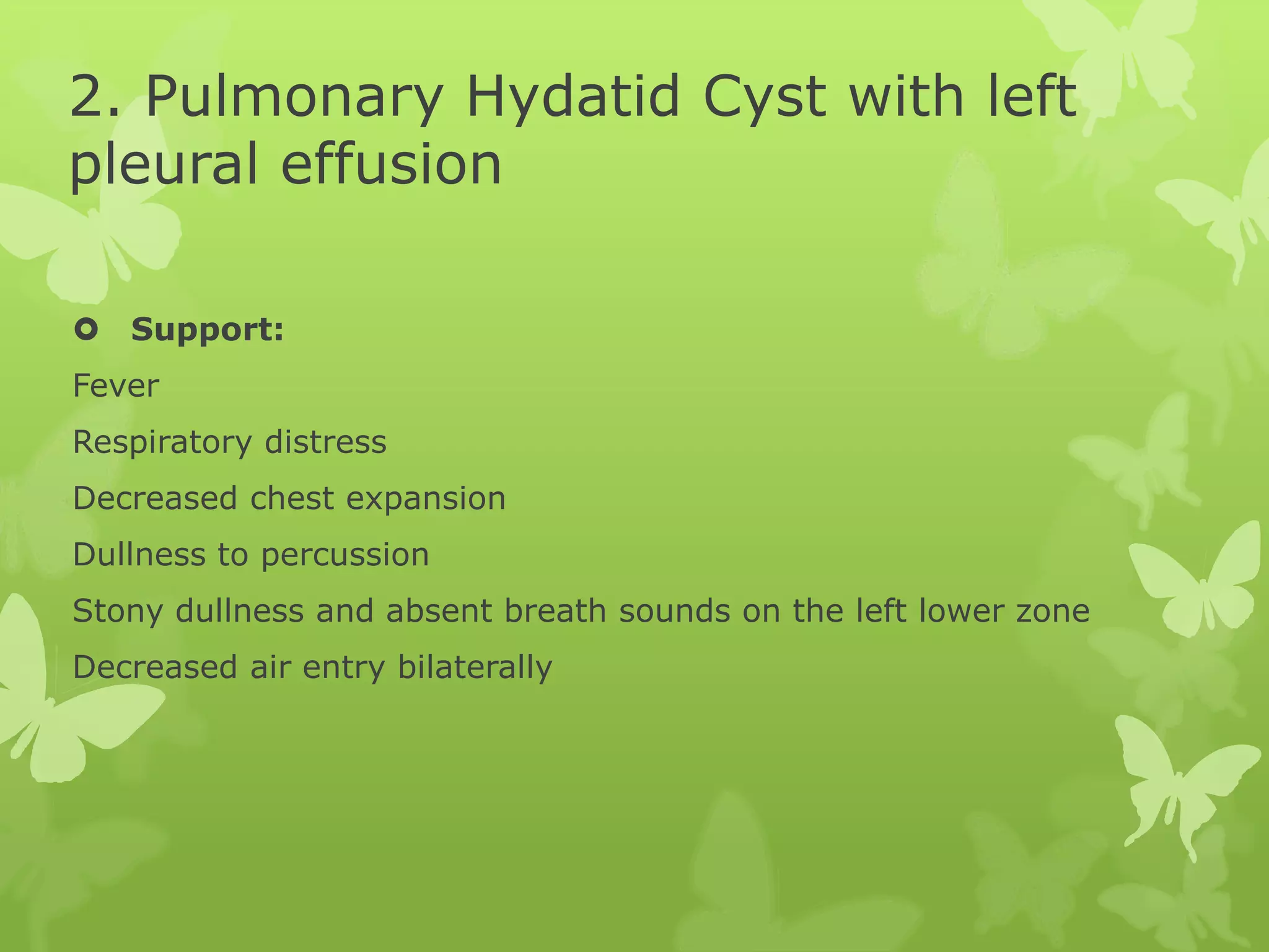 Case Of Pulmonary Hydatid Cyst Ppt