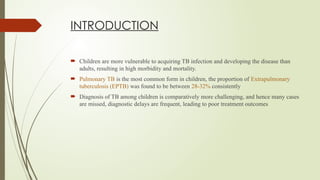 PAEDIATRIC TB_081529.pptx tuberculosis in pediatrics | PPTX