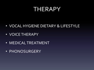 Paediatric voice disorders | PPTX