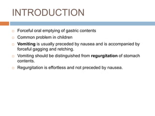 Paediatric vomiting | PPTX