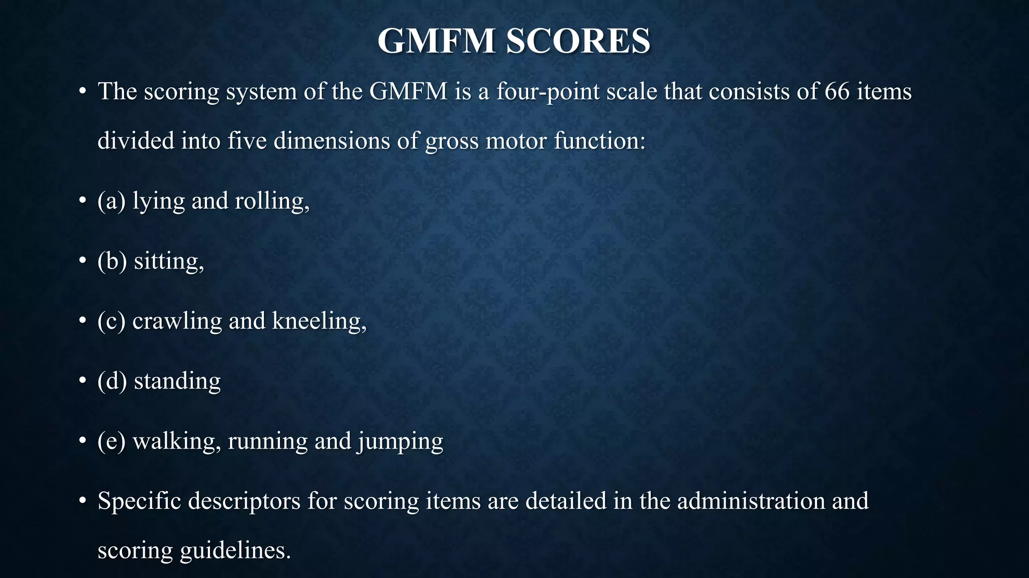 GMFM and GMFCS .pptx