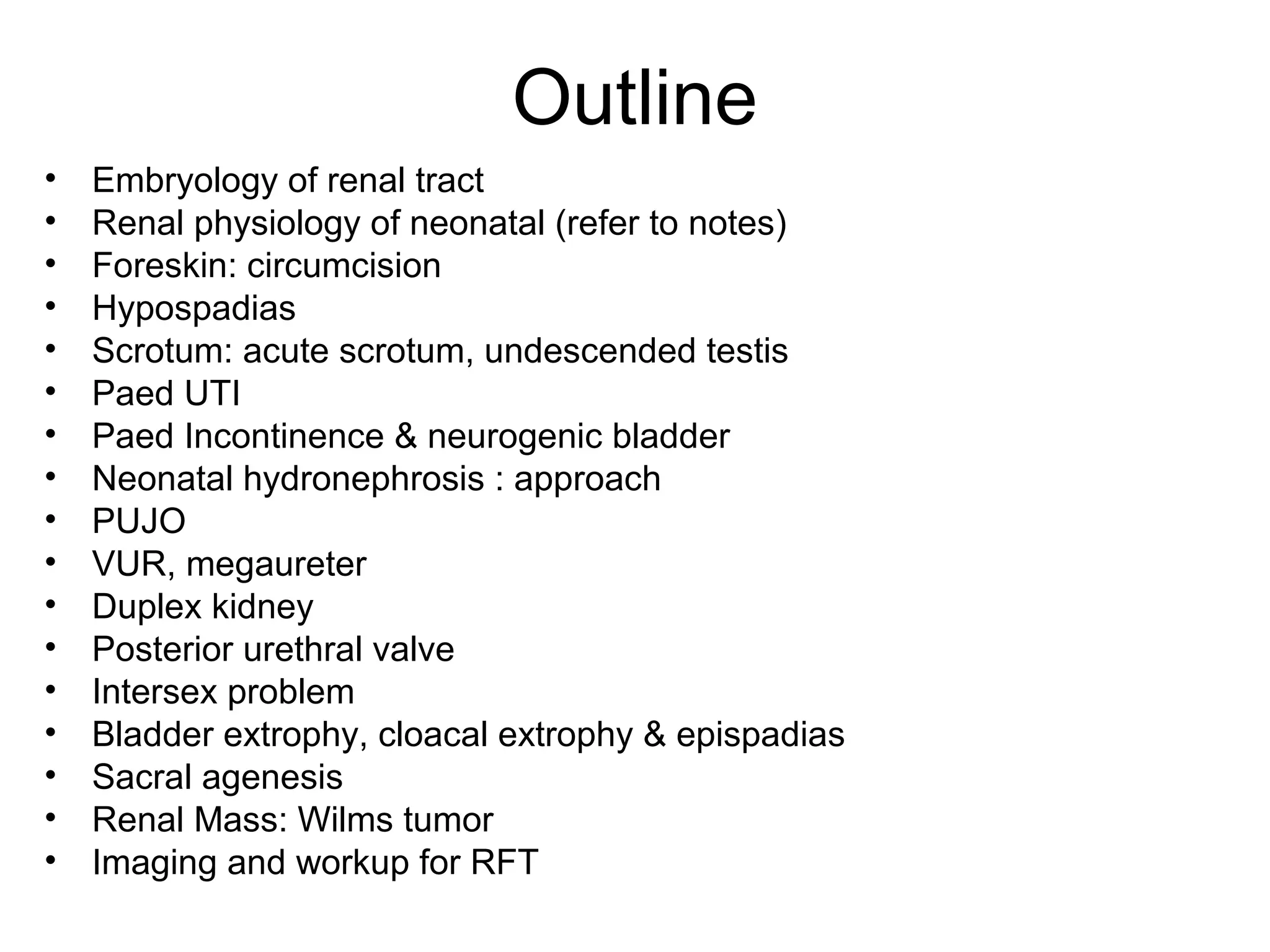 Paediatric Urology [Dr.Edmond Wong] | PPT