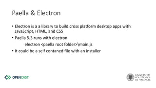 Paella player and Opencast | PPTX