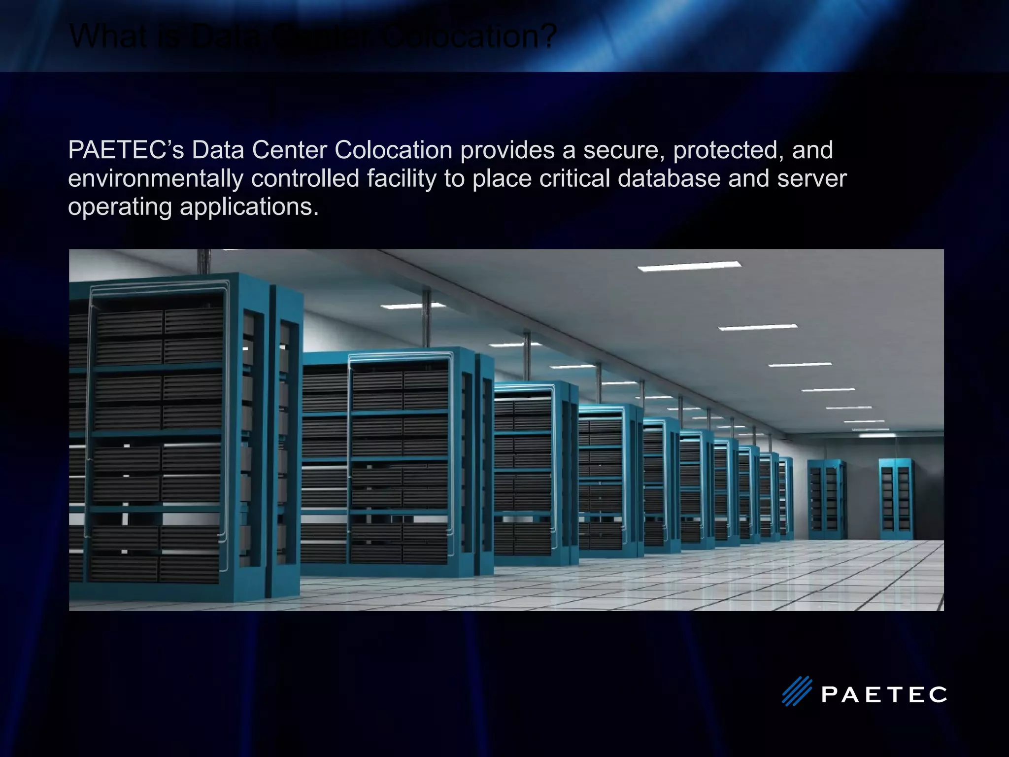 Paetec Data Center Colocation Presentation | PPT
