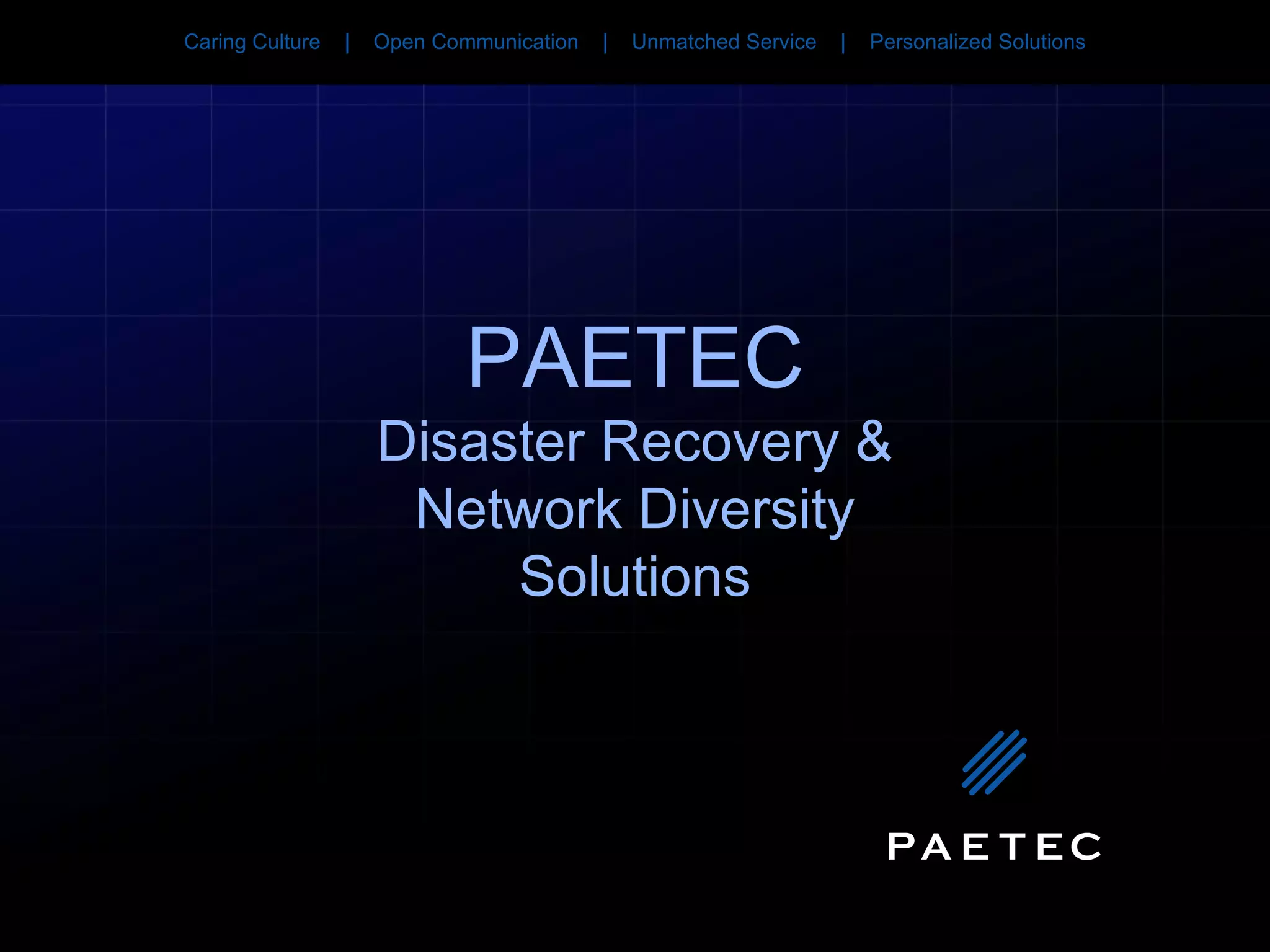 PAETEC Disaster Recovery & Business Continuity Solutions | PPT