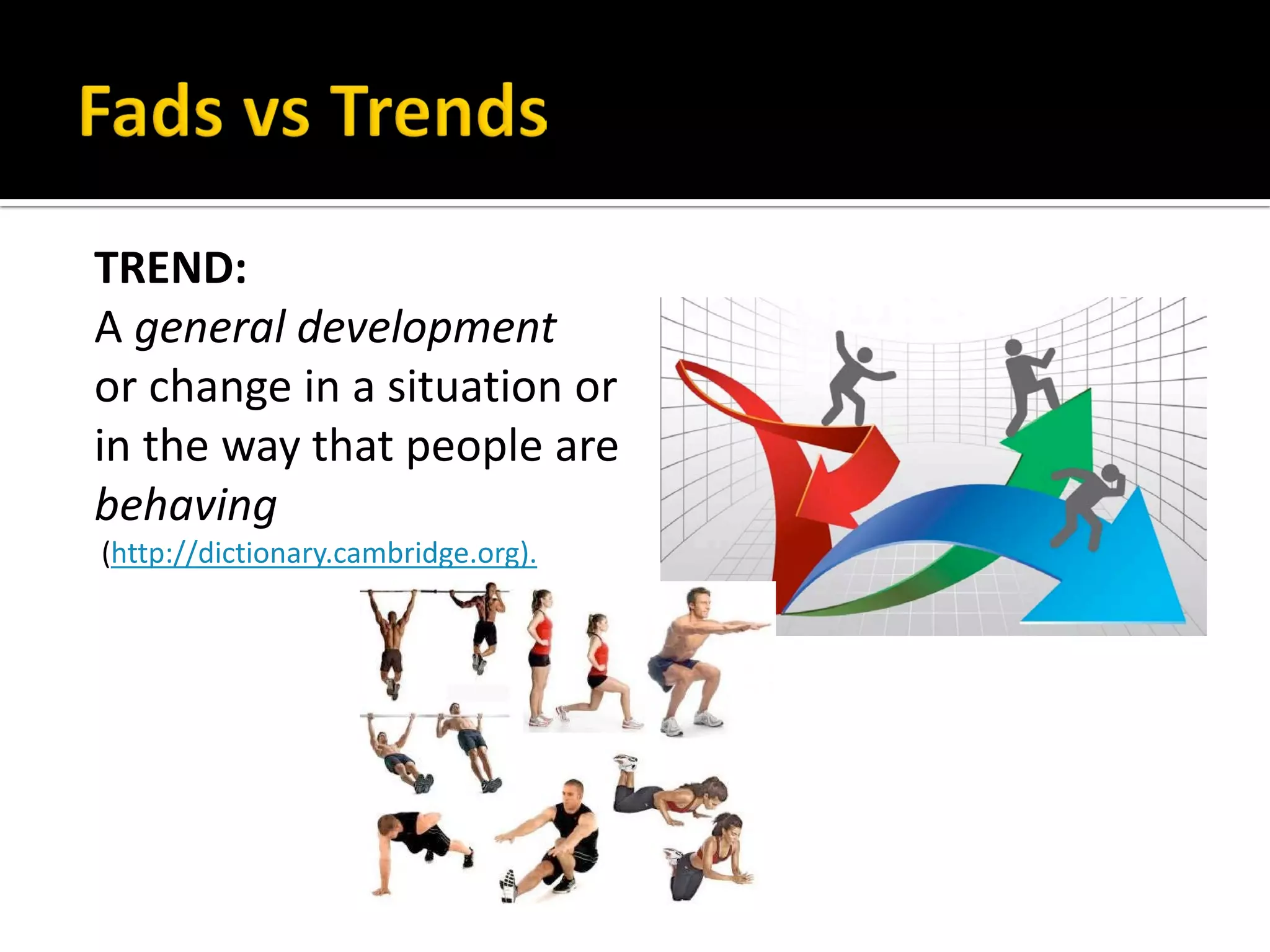 Physical Activity and Exercise: From Fads and Trends to Reality and ...