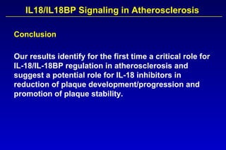 092 il18 and il18 bp in atherosclerosis | PPT