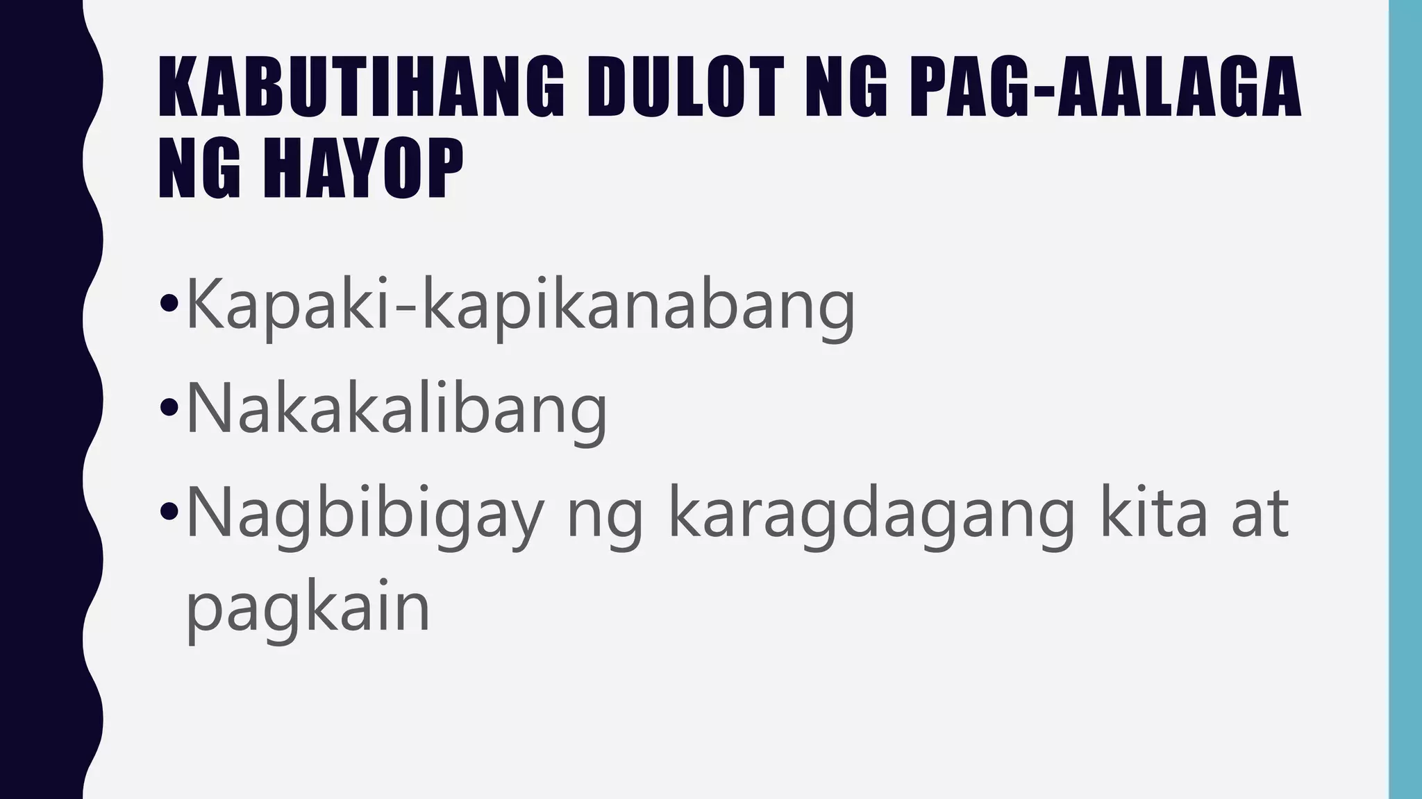 Pag-aalaga ng Hayop | PPTX