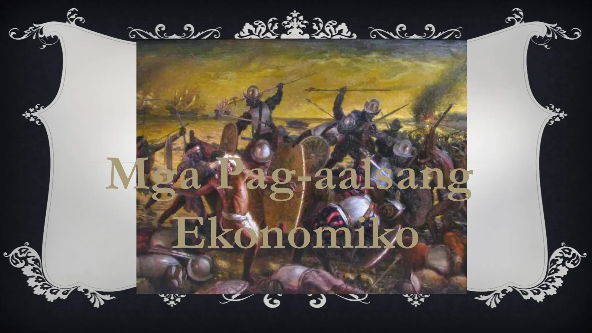 Araling Panlipunan 5 - Pag-aalsang Pang-ekonomiko | PPTX