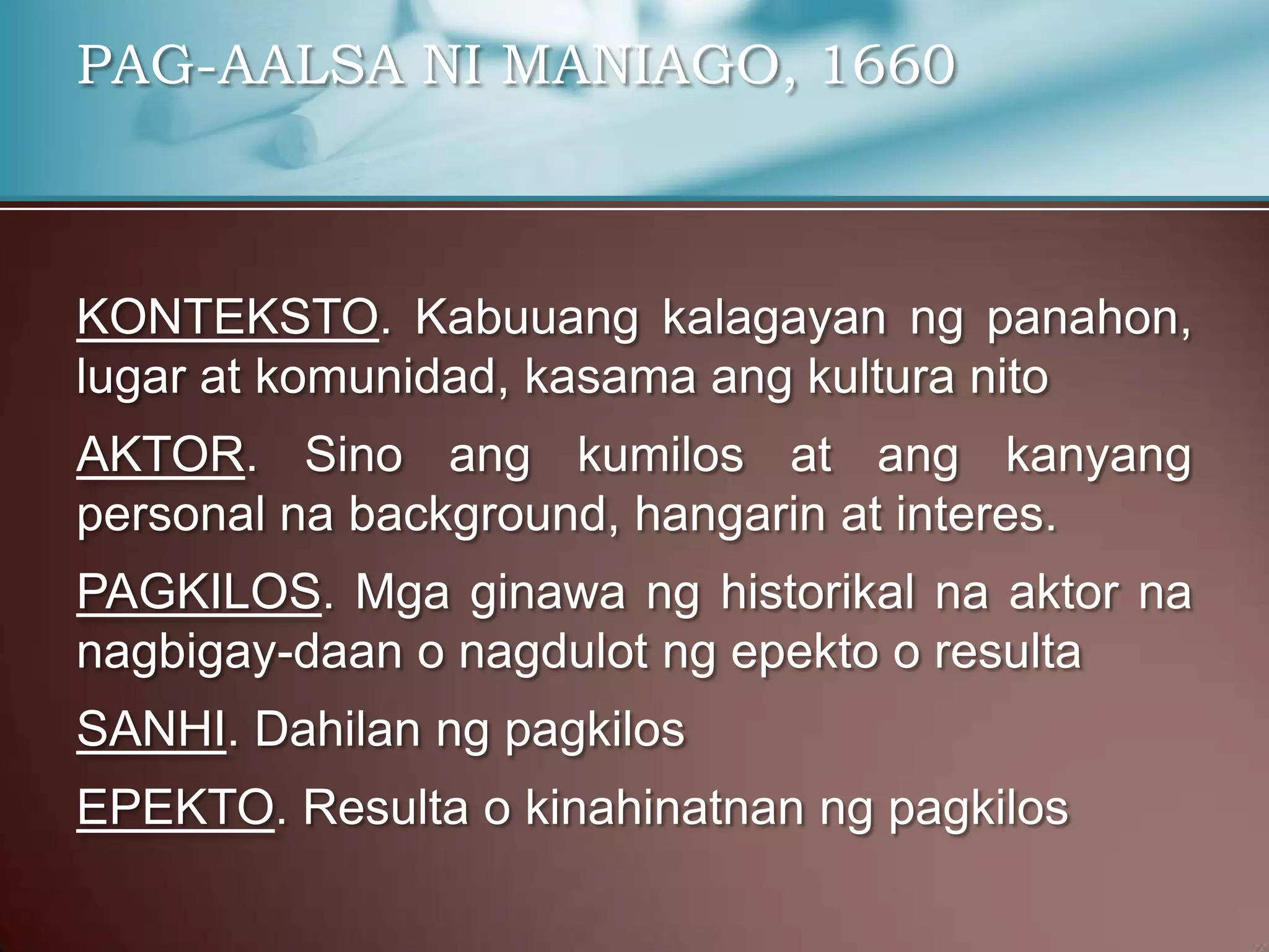 Pag aalsa ni maniago | PPTX
