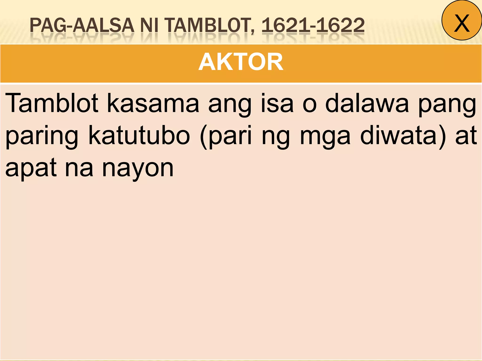 Pag aalsa ni tamblot, 1621-1622 | PPTX
