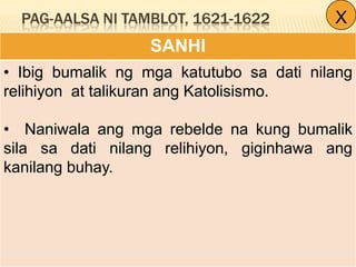Pag aalsa ni tamblot, 1621-1622 | PPTX