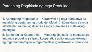 Pag aani at pagsasapamilihan ng mga produkto | PPTX