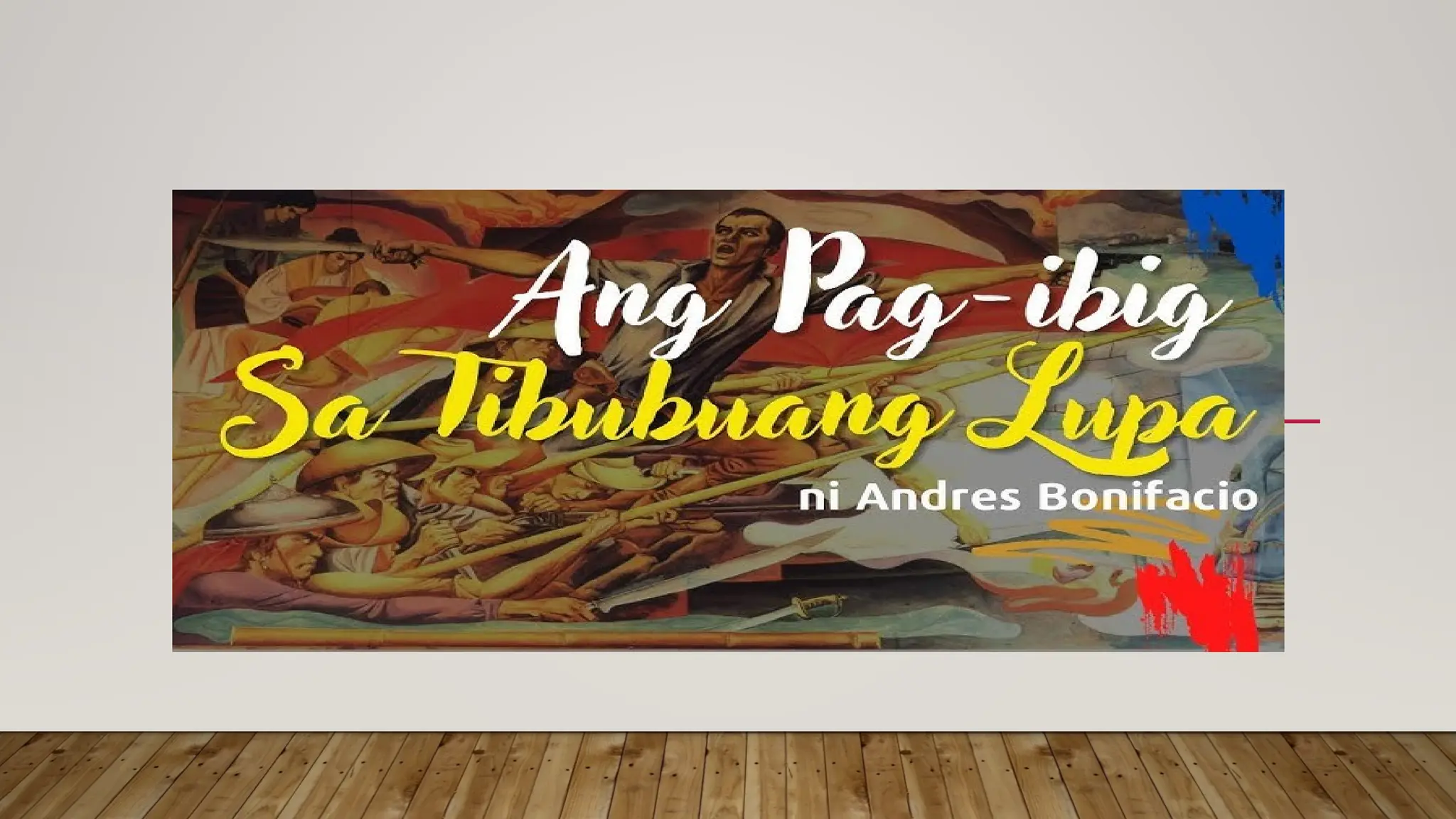 Pag-ibig sa Tinubuang Lupa sa ikawalong Baitang | PPTX