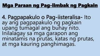 pag-iimbak ng pagkaineppeppeppeppeppeppepp | PPTX