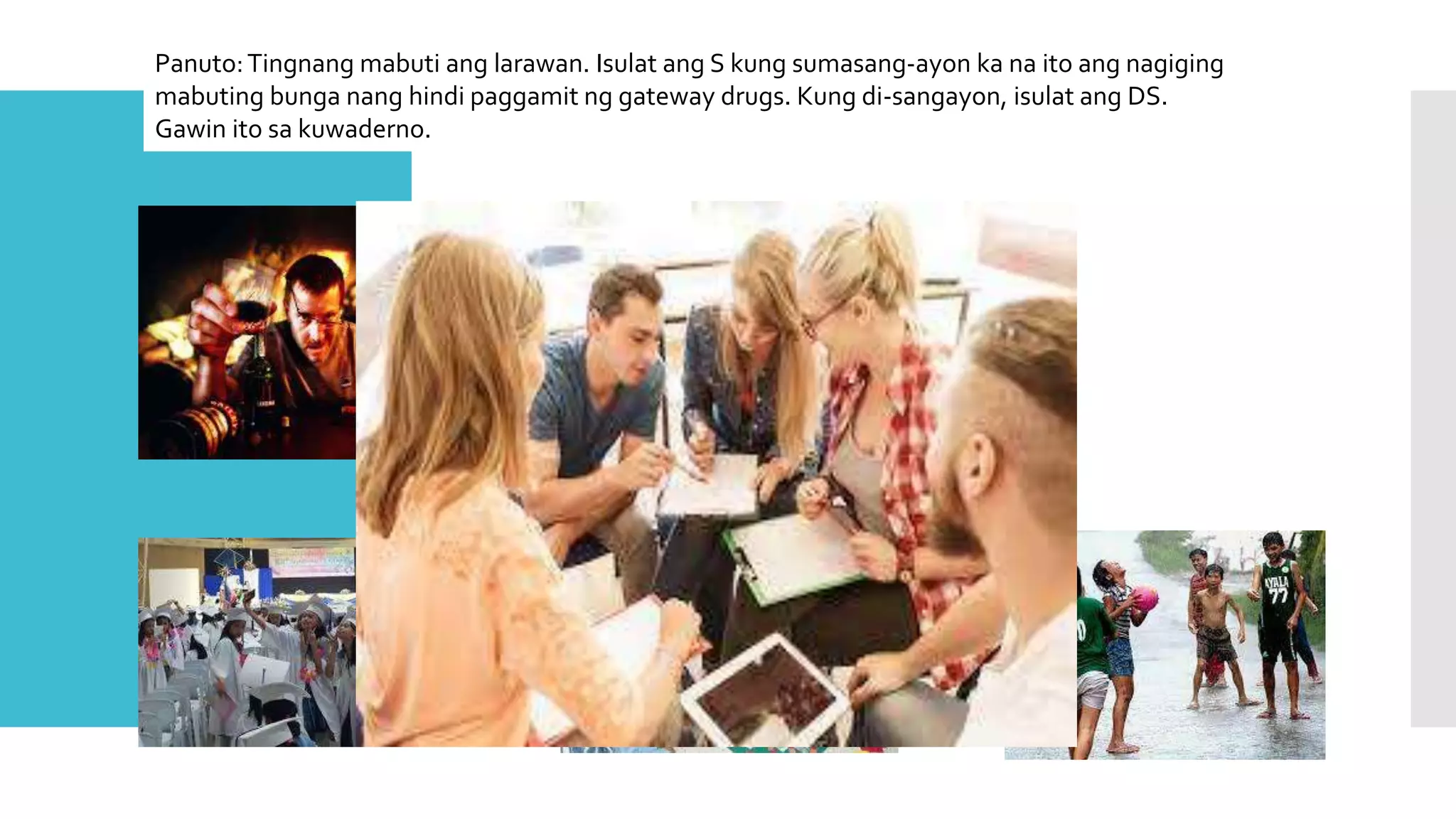 Pag-iwas at Pagkontrol sa Gateway Drugs.pptx