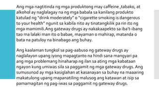 Pag-iwas at Pagkontrol sa Gateway Drugs.pptx
