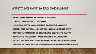PAG-SIPAT-SA-MGA-AWITIN.pptx Pagdadalumat sa Filipino | PPTX