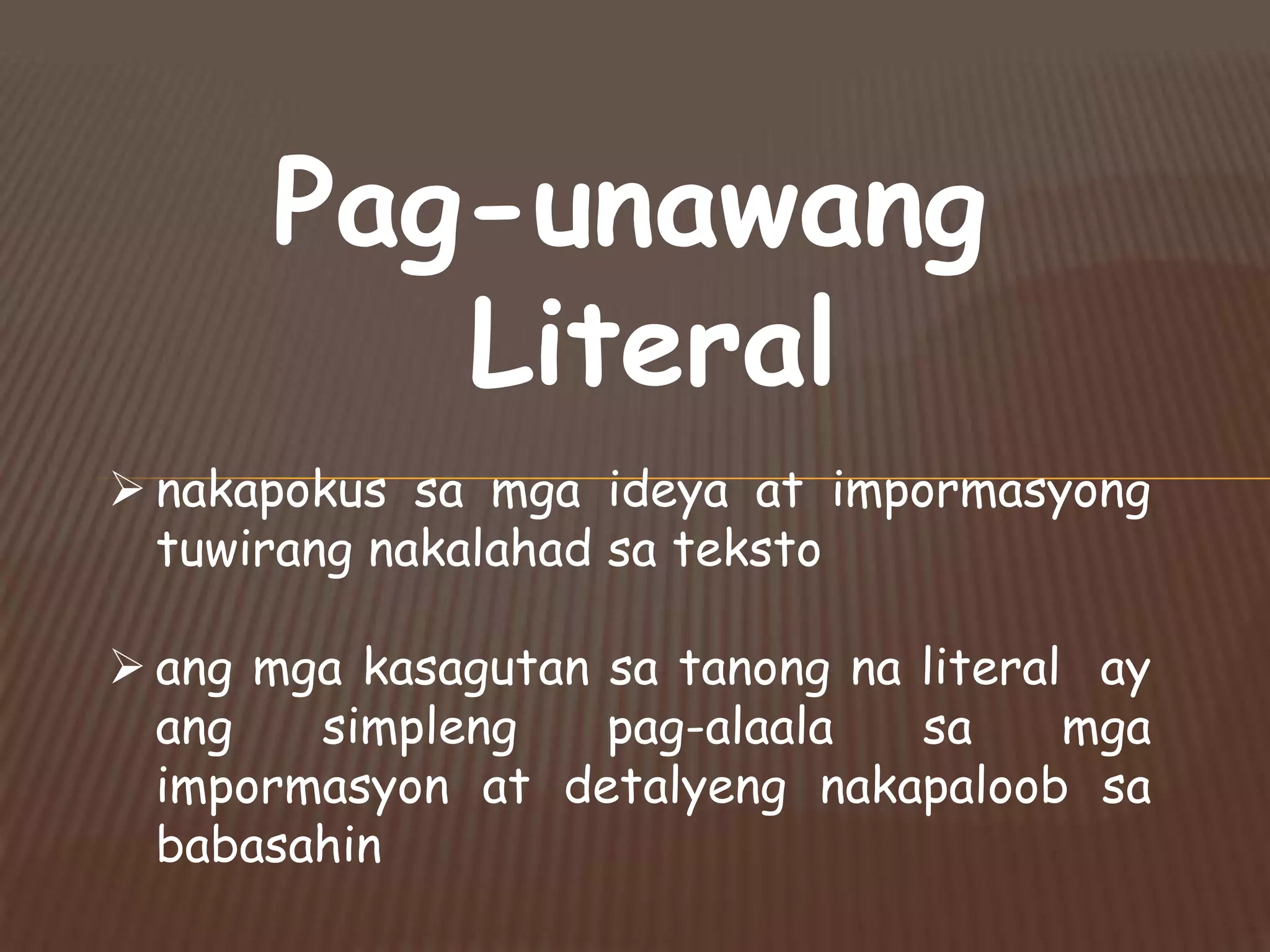 Pag unawa at komprehensyon | PPTX