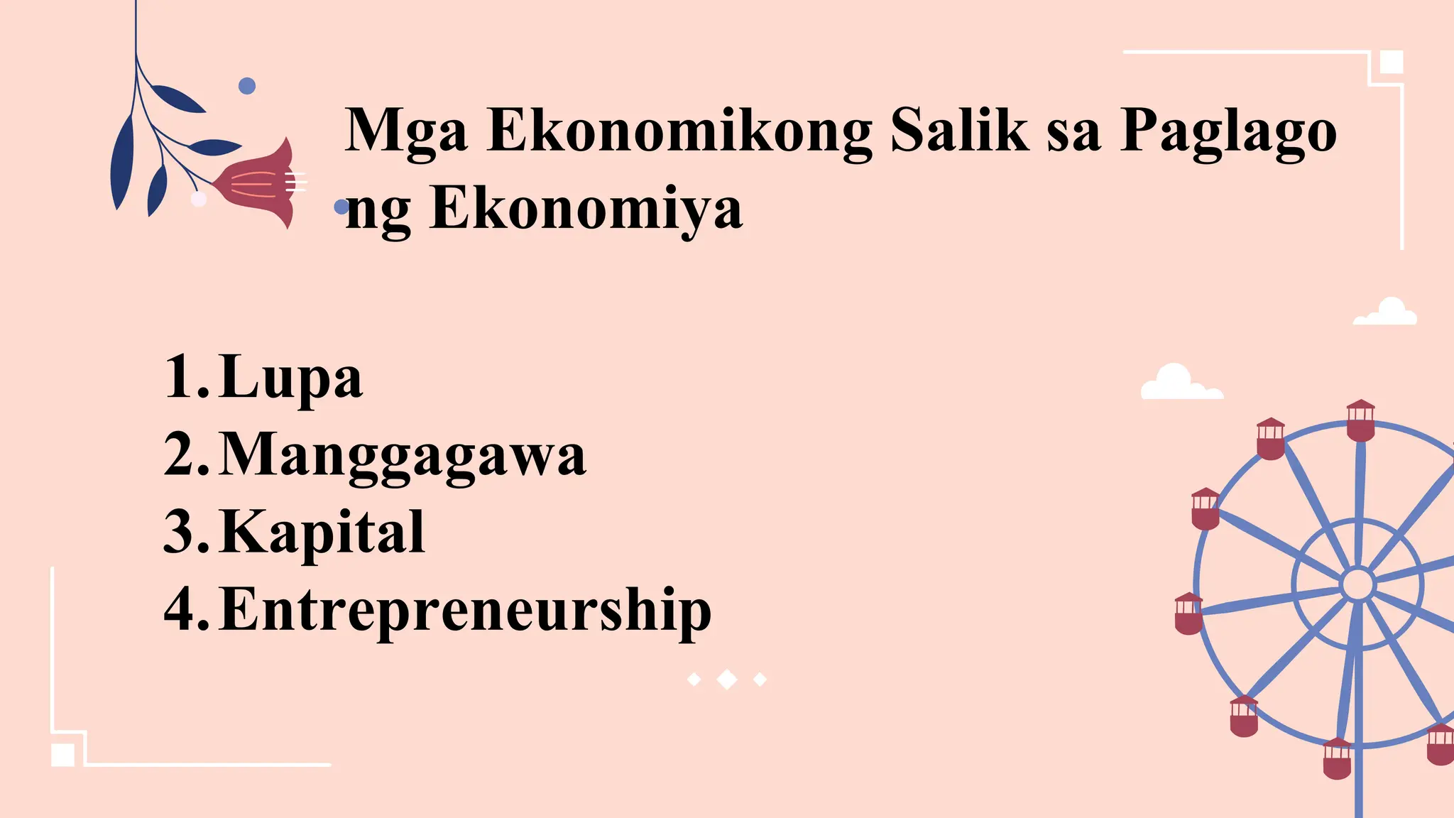 PAG-UNLAD NG EKONOMIYA na dapat isaalang alang sa pag-aaral. | PPTX