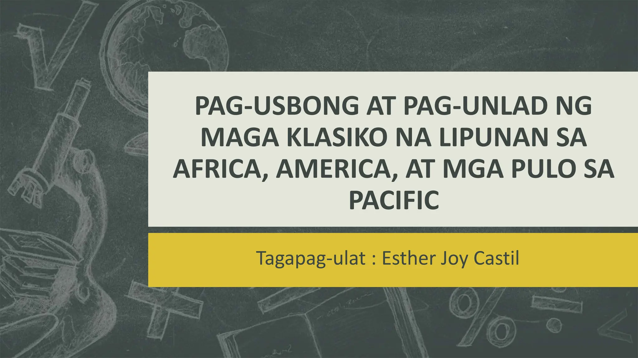 PAG-USBONG AT PAG-UNLAD NG MAGA KLASIKO NA LIPUNAN.pptx