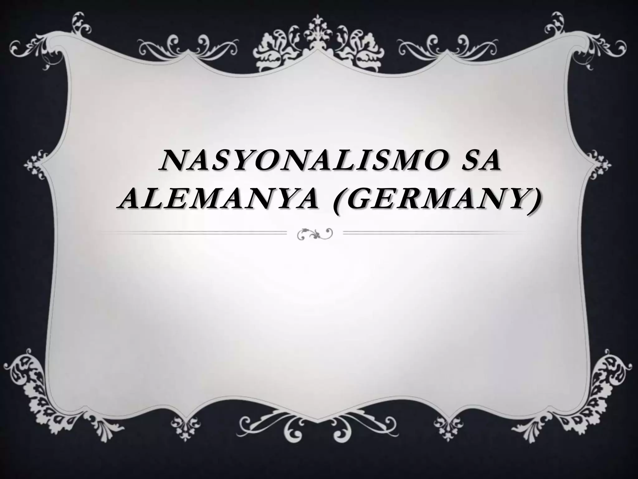 Pag-usbong ng Nasyonalismo sa Europa | PPTX