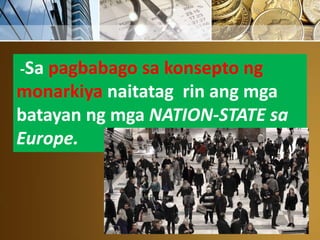 Pag usbong ng Nation State | PPTX