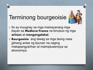 Pag usbong ng terminong bourgeoisie | PPTX