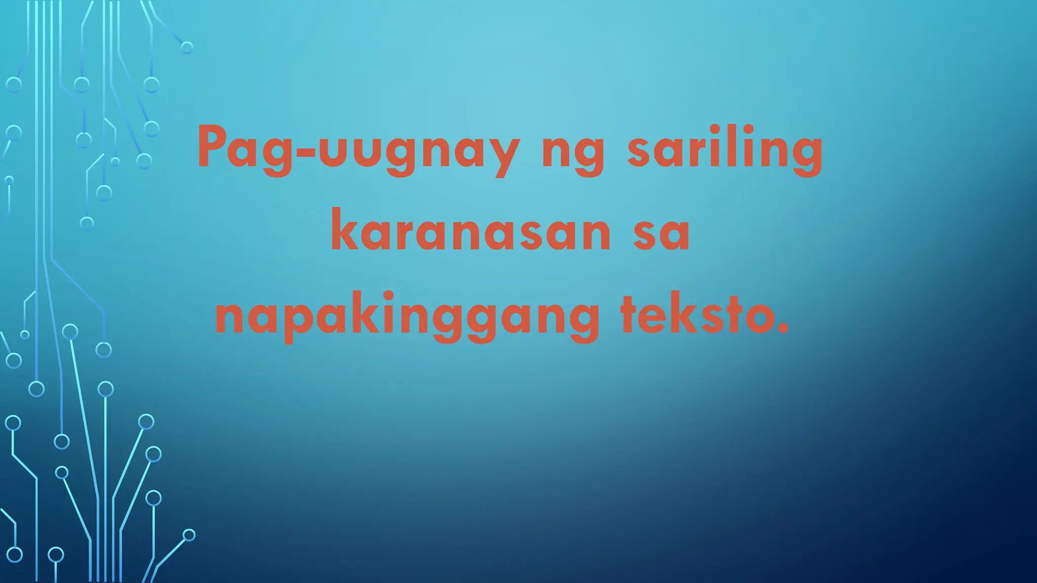 Pag-uugnay ng sariling karanasan sa napakinggang teksto..pptx