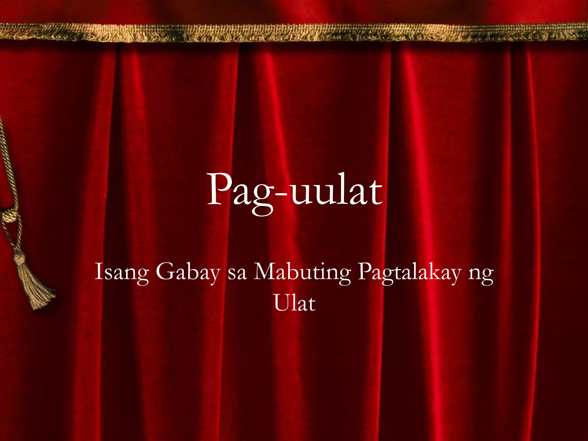 Gabay sa Pag uulat | PPT