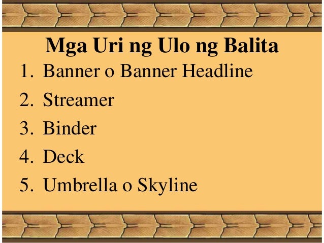Halimbawa Ng Mga Ulo Ng Balita | Images and Photos finder Halimbawa Ng Mga Ulo Ng Balita | Images and Photos finder