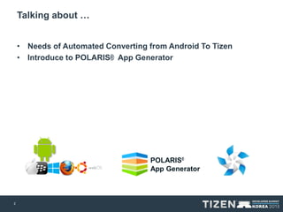 Publishing to Tizen using the Automated Conversion/Repackaging of Existing Android Apps | PDF
