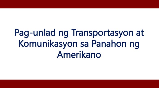 Pagbabago sa Transportasyon at Komunikasyon.pptx