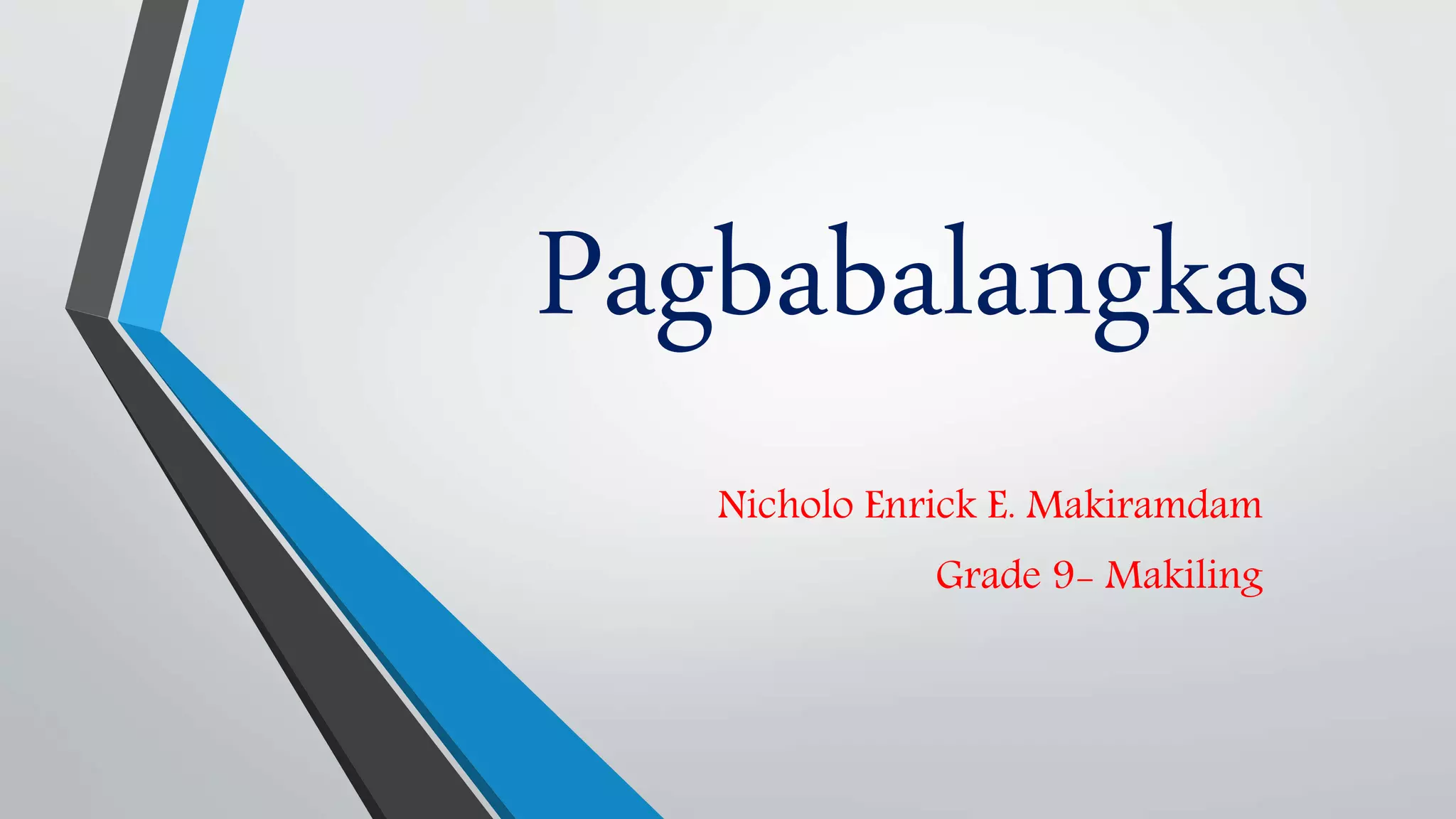 Pagbabalangkas | PPTX