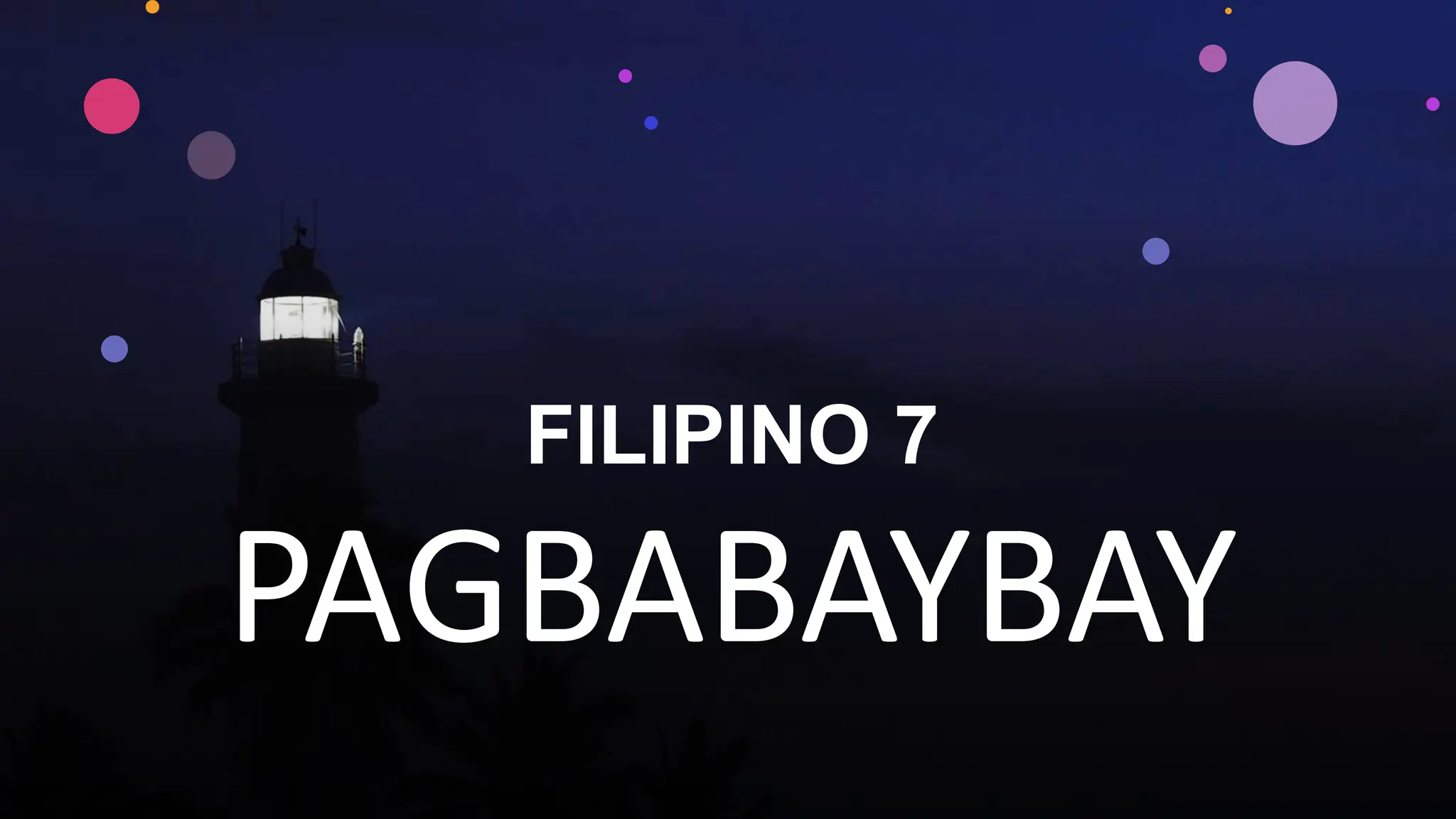 PAGBABAYBAY-PAGPAPANTIG ni Bb. Kimberly E. Betito | PPTX