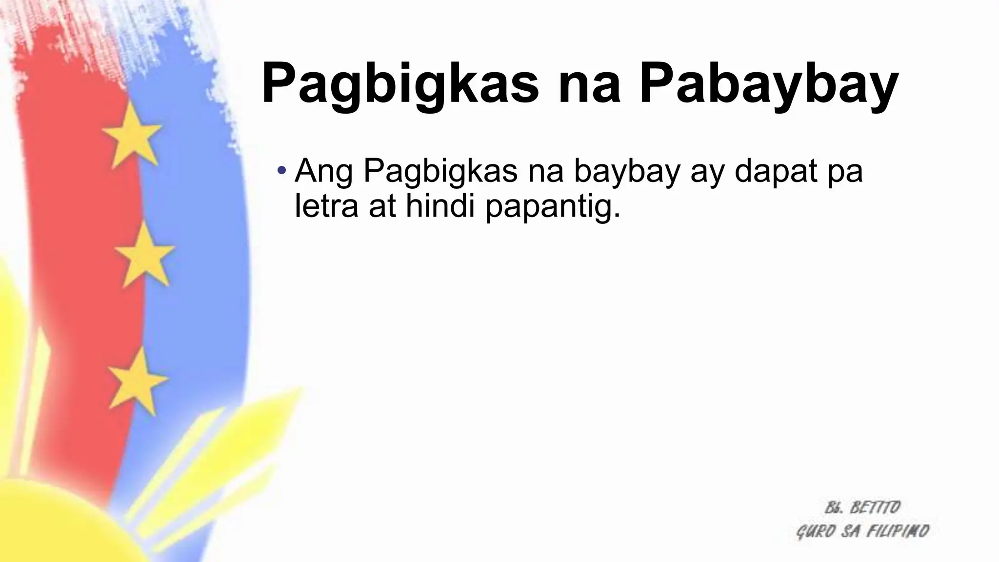 PAGBABAYBAY-PAGPAPANTIG ni Bb. Kimberly E. Betito | PPTX