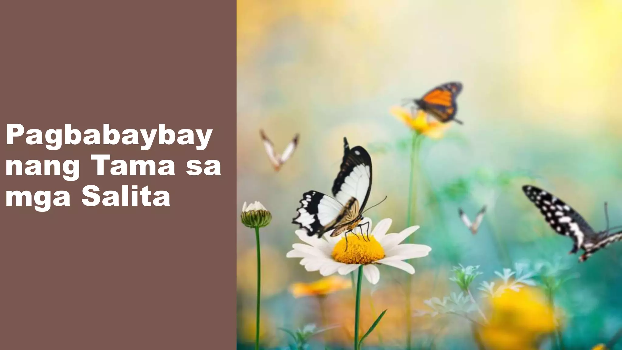 Pagbabaybay nang Tama sa mga Salita | PPTX