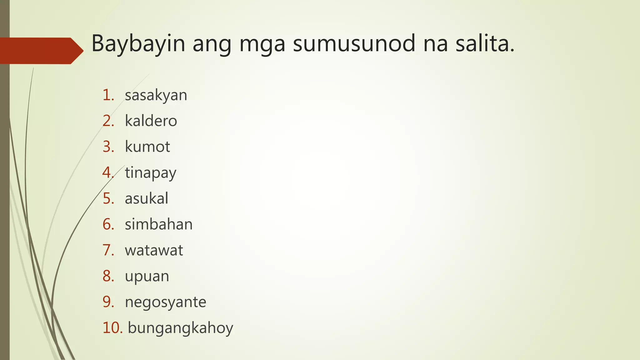 Pagbabaybay nang Tama sa mga Salita | PPTX
