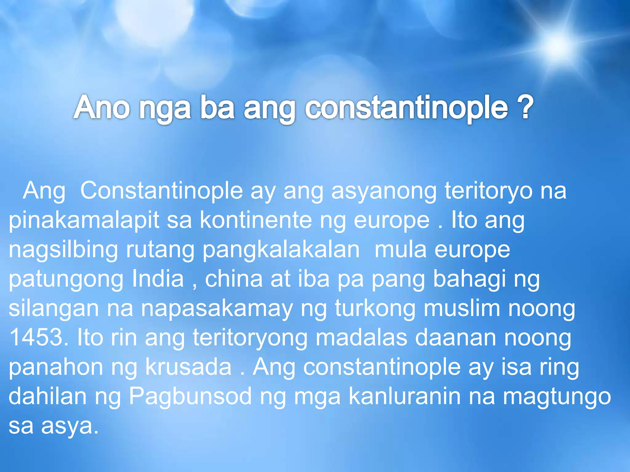 Ang Pagbagsak ng constantinople | PPTX