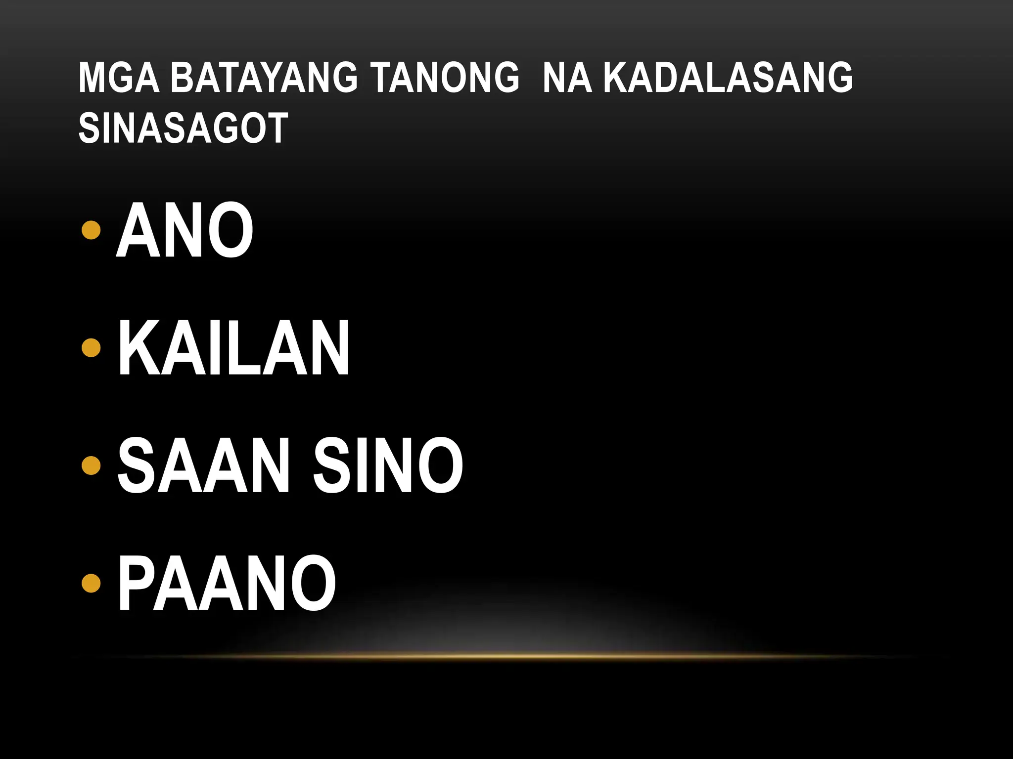 PAGBASA At PANANALIKSIK- 2ND PRESENTATION.pptx